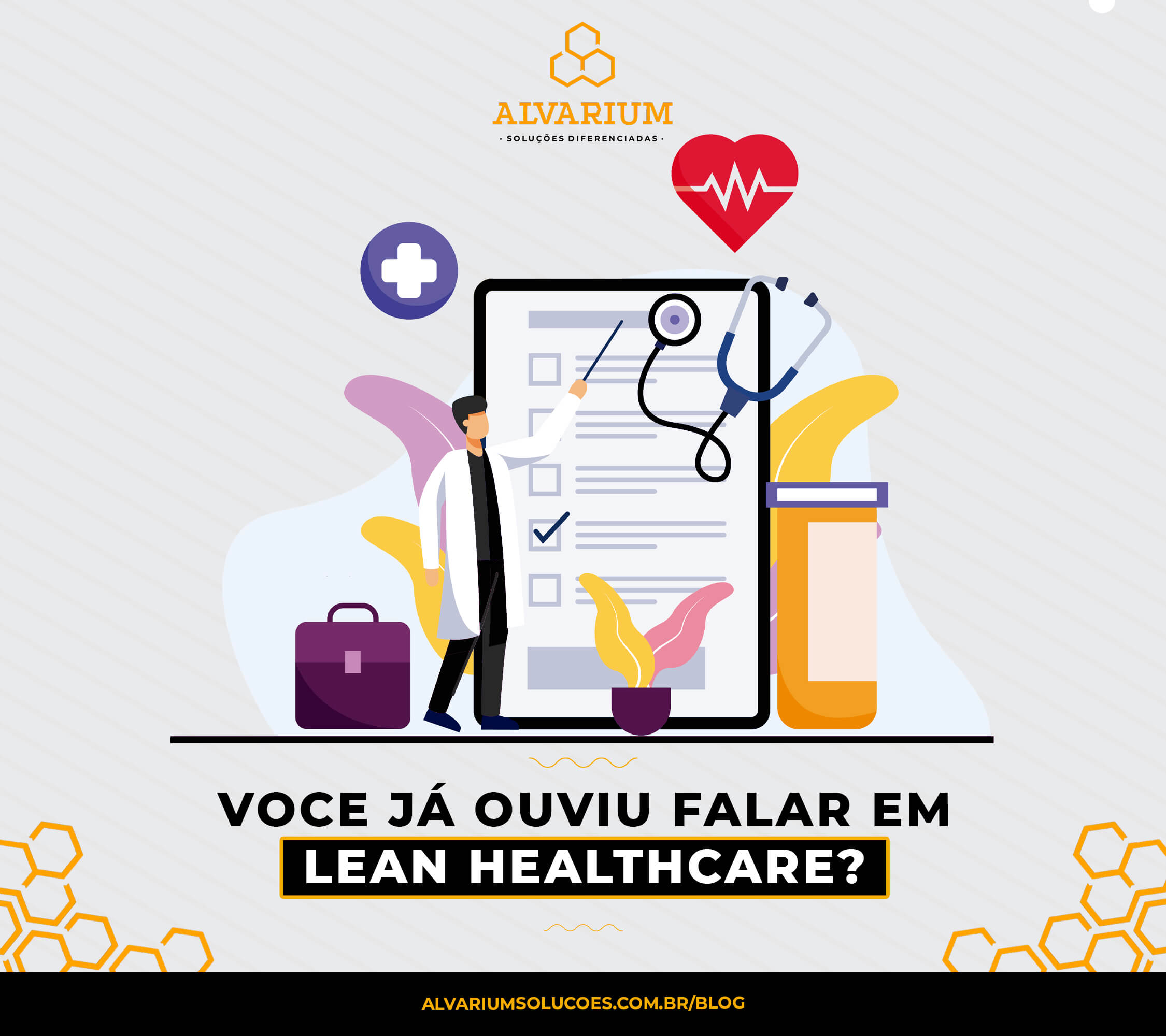 O que é o Lean Healthcare? - Alvarium Soluções