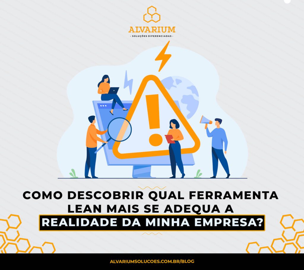 Como descobrir qual ferramenta Lean mais se adequa a minha realidade ...