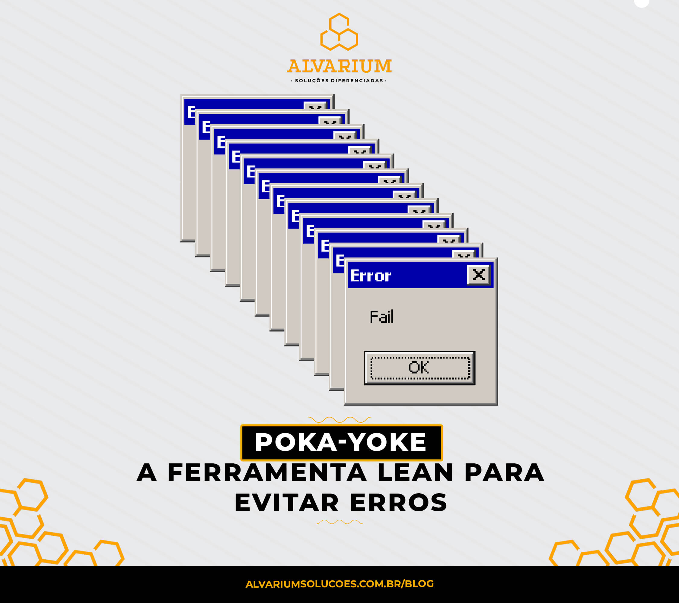 Poka-Yoke, a ferramenta lean para evitar erros - Alvarium Soluções